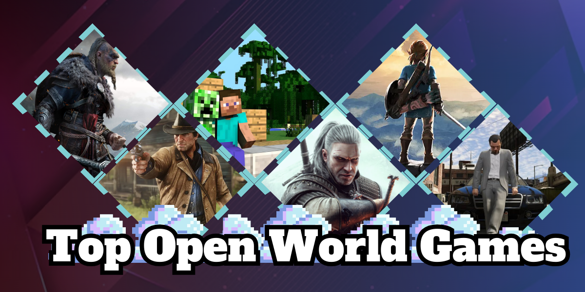 Top 7 Open World Games - SEAGM News